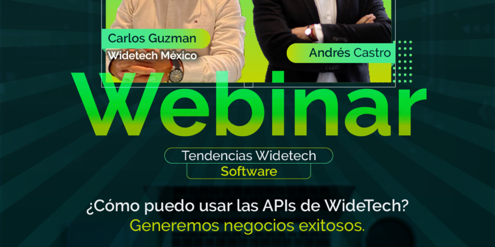 ¿Cómo puedo usar las APIs de WideTech? Generemos negocios exitosos. | WideTech
